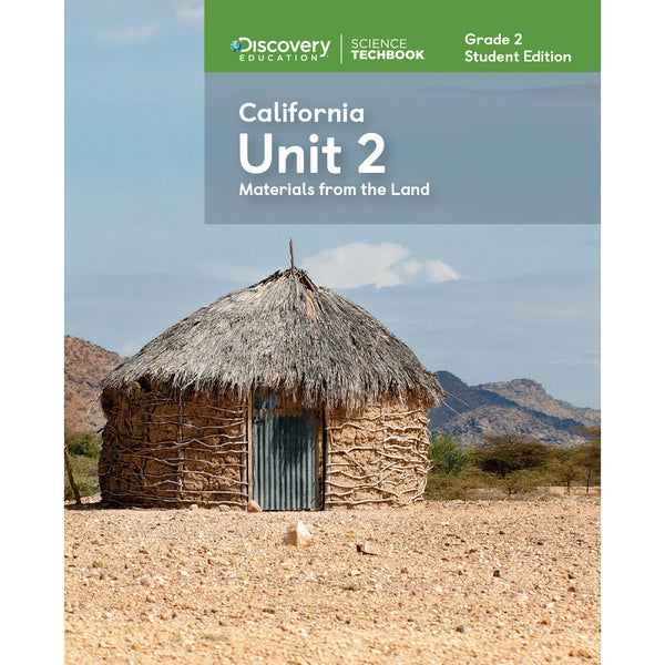 CA Science Techbook Grade 2 Unit 2 - DiscoveryEdStore