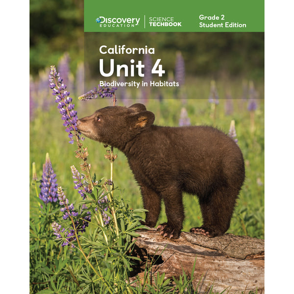 CA Science Techbook Grade 2 Unit 4 - DiscoveryEdStore
