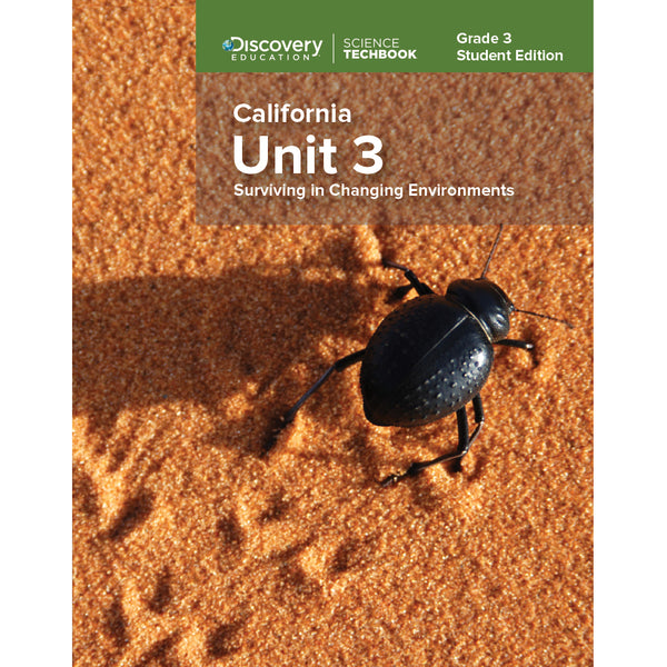 CA Science Techbook Grade 3 Unit 3 - DiscoveryEdStore