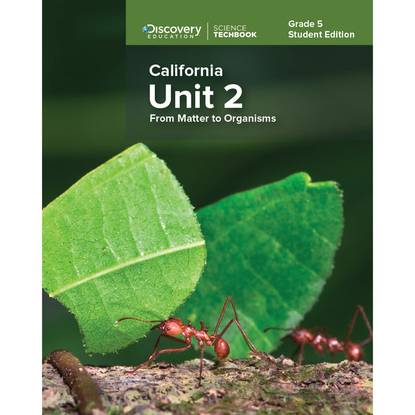 CA Science Techbook Grade 5 Unit 2 - DiscoveryEdStore