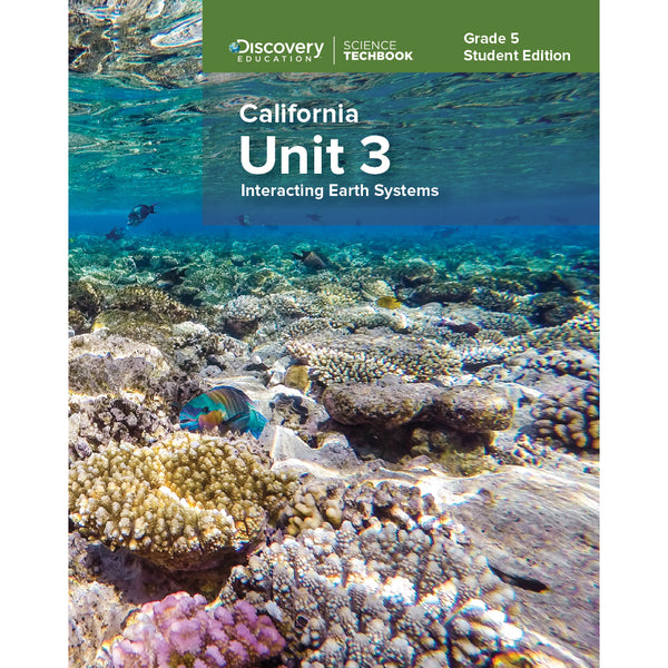 CA Science Techbook Grade 5 Unit 3 - DiscoveryEdStore