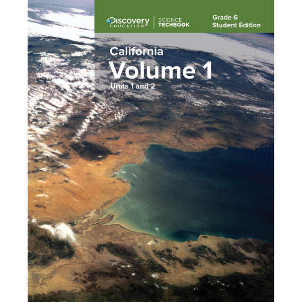 CA Science Techbook Grade 6 Vol. 1 - DiscoveryEdStore