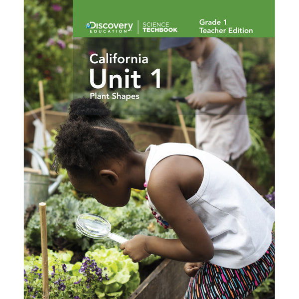 CA Science Techbook TE Grade 1 Unit 1 - DiscoveryEdStore