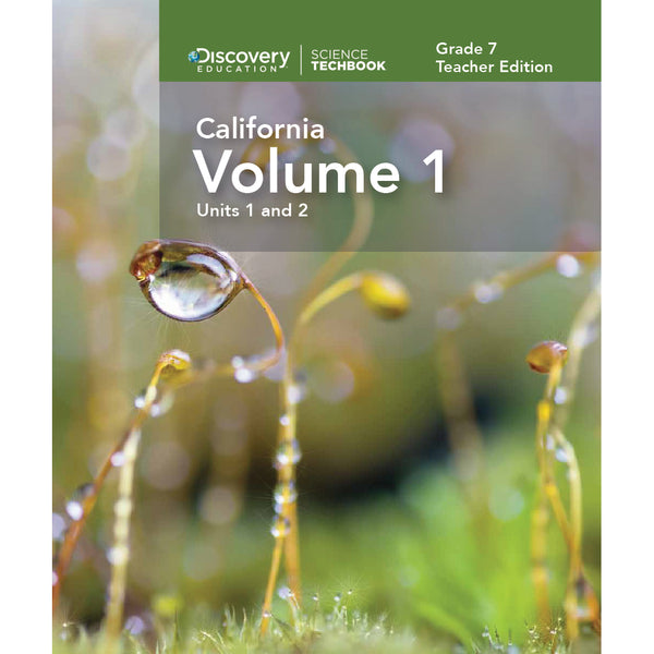 CA Science Techbook TE Grade 7 Vol. 1 - DiscoveryEdStore