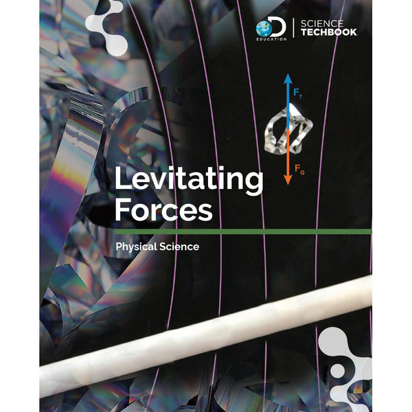 Discovery Science Middle School: Physical - Levitating Forces ...