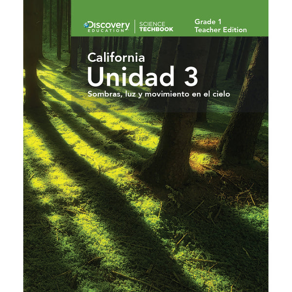 CA Spanish Science Techbook TE Grade 1 Unit 3 - DiscoveryEdStore