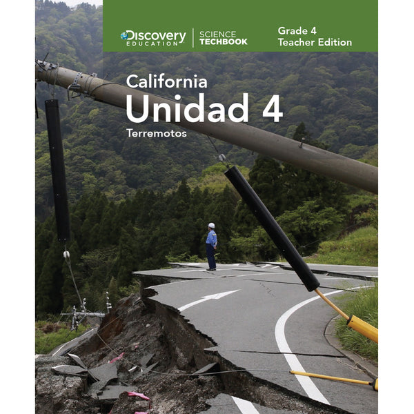 CA Spanish Science Techbook TE Grade 4 Unit 4 - DiscoveryEdStore