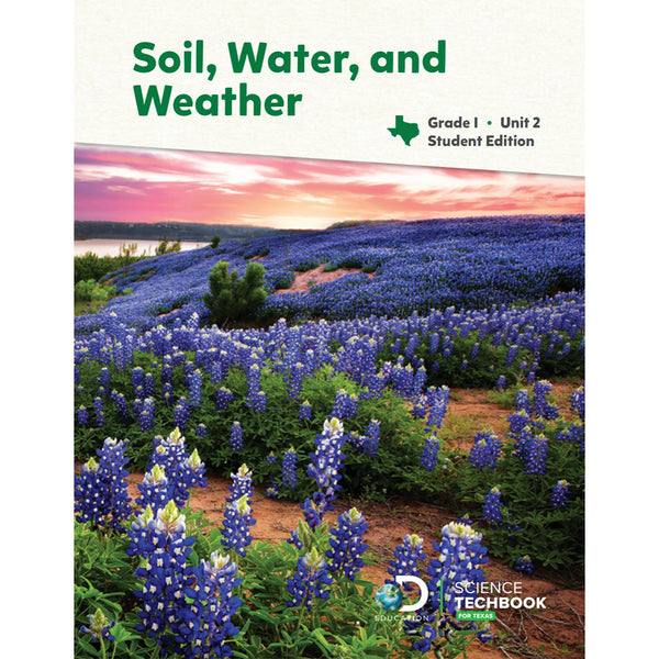 TX Techbook Grade 1 Unit 2 SE - DiscoveryEdStore