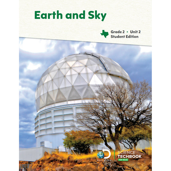 TX Techbook Grade 2 Unit 2 SE - DiscoveryEdStore