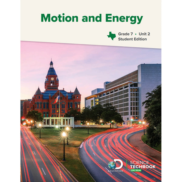TX Techbook Grade 7 Unit 2 SE - DiscoveryEdStore